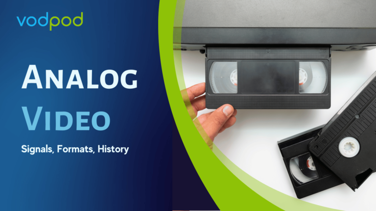 Analog Video: Signals, Formats, History – Vodpod
